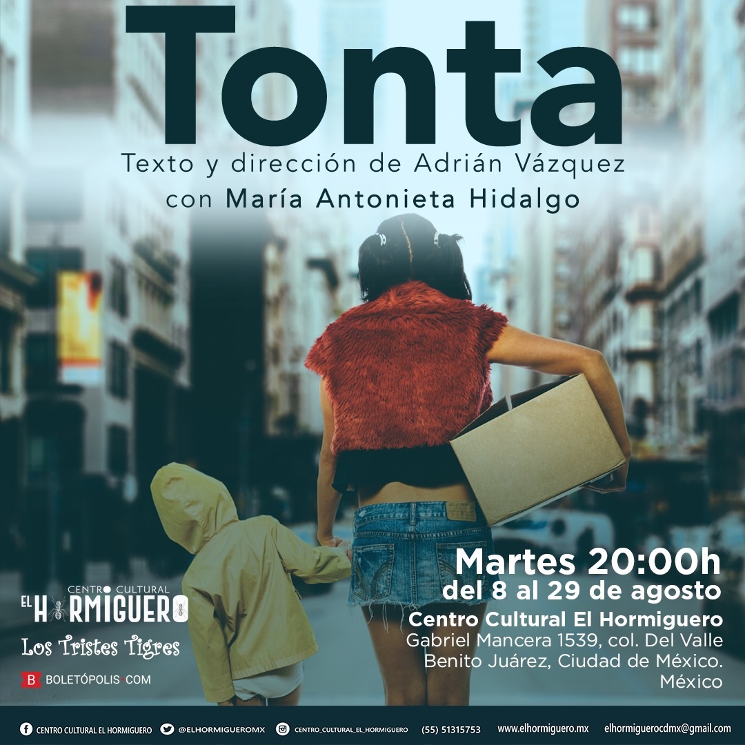 «Tonta», comedia irreverente que se rebela contra la hipocresía de la ...